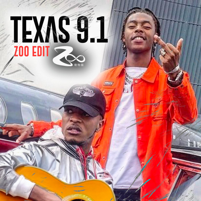 TEXAS 9.1 (ZOO EDIT) | DJ ZOO
