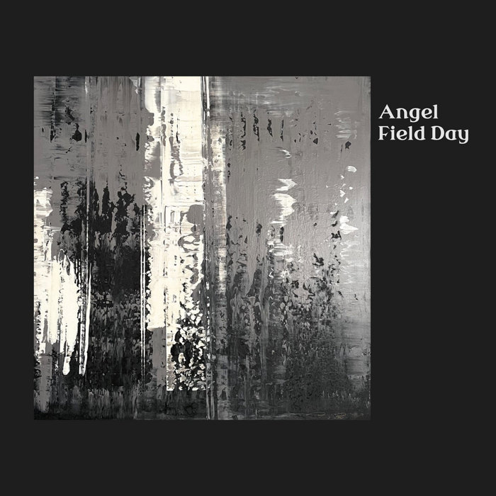 Angel (For Otto) | Field Day