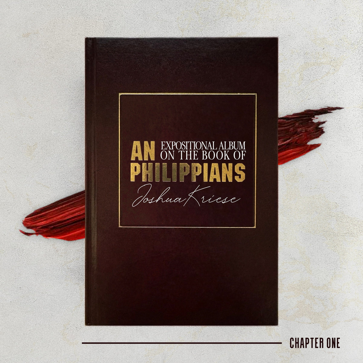 Philippians: Chapter 1 | Joshua Kriese