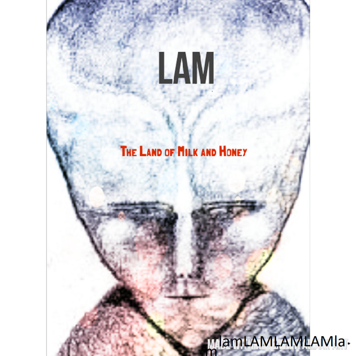 LAM: The Land of Milk and Honey | LAM | Mother McKenzie