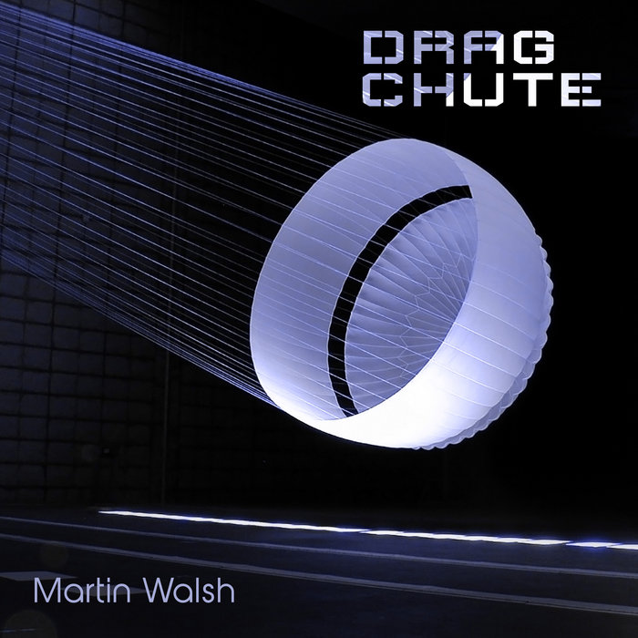 Drag Chute (2023) | Martin Walsh