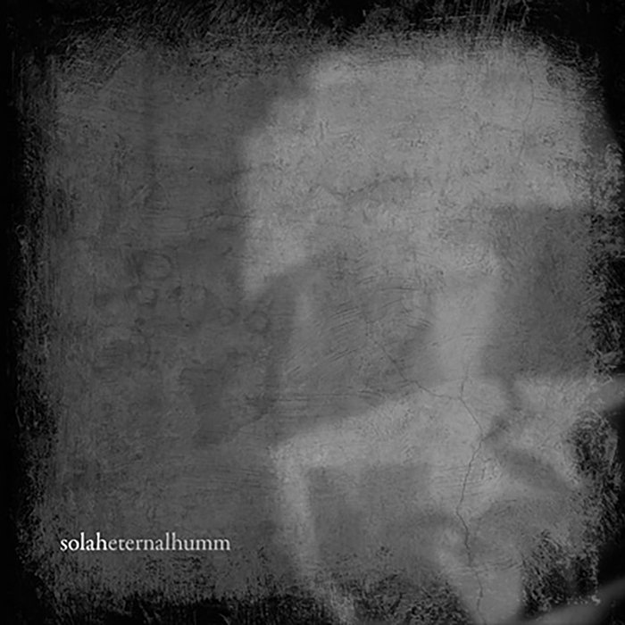 Solah - "Eternal Humm" | Solah | MARS PYRAMID RECORDS