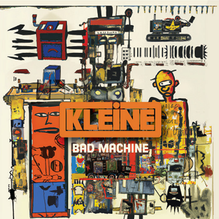 Bad Machine | Kleine