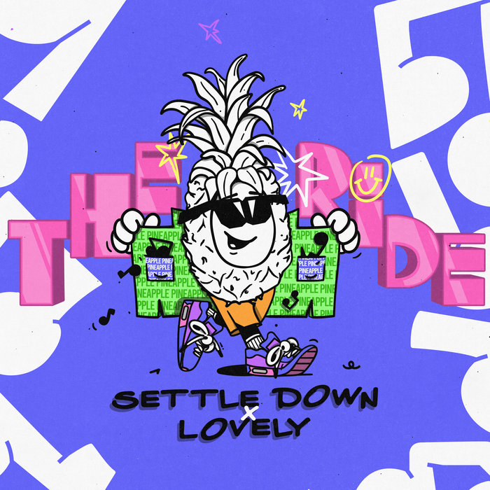 Settle Down & Lovely - The Ride EP | SETTLE DOWN