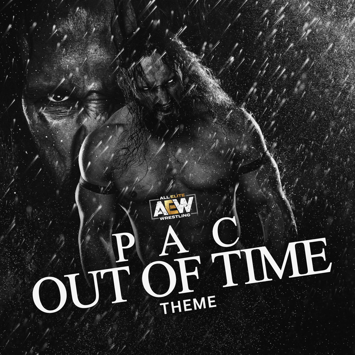 Out Of Time (Pac AEW Theme) | All Elite Wrestling