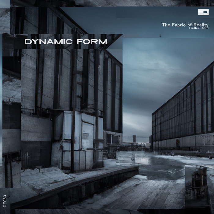 Hellish Cold | The Fabric Of Reality | Dynamic Form
