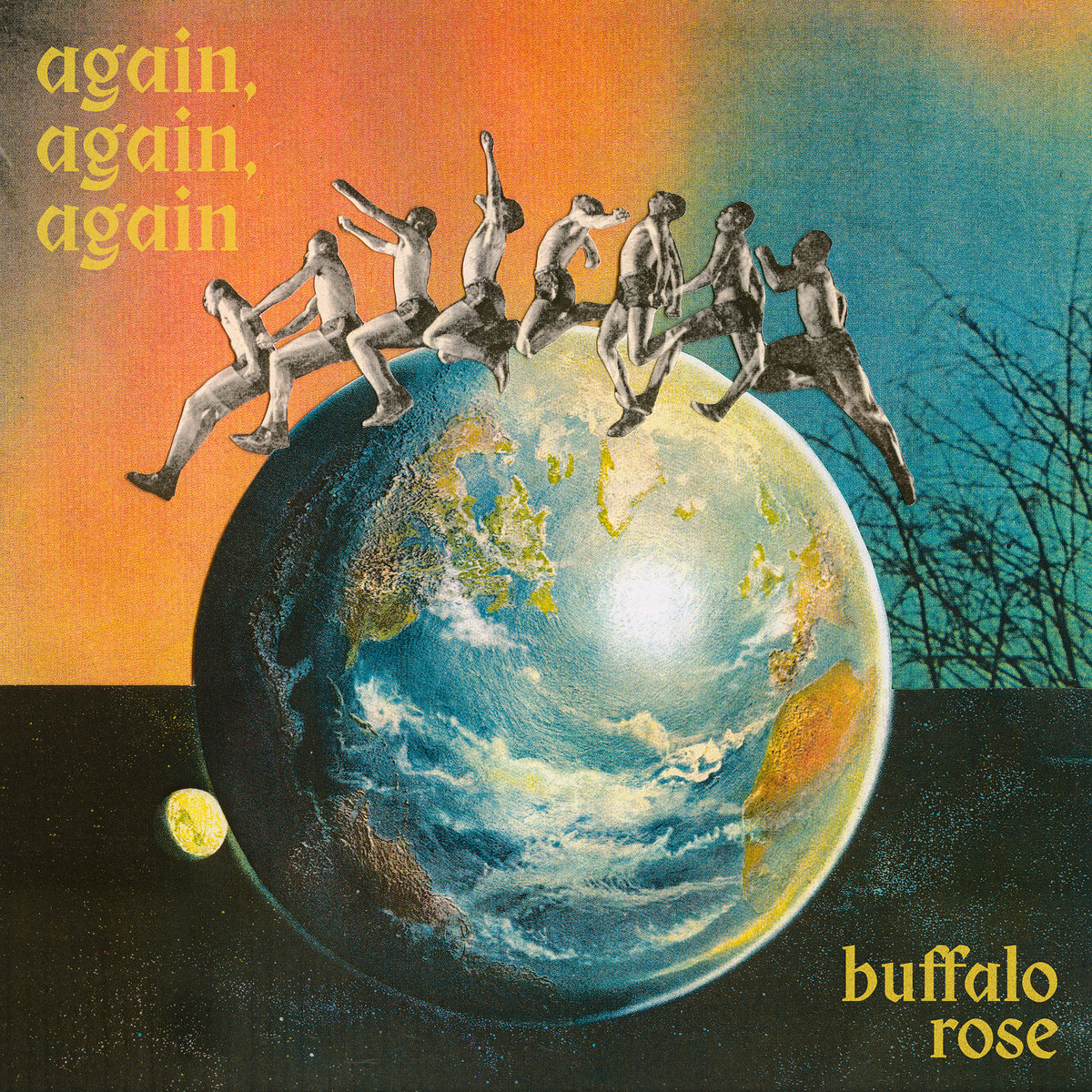 Again, Again, Again | Buffalo Rose