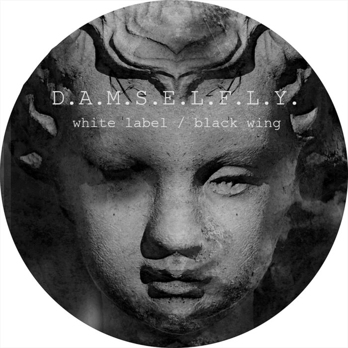 White Label / Black Wing | D^MSELFLY