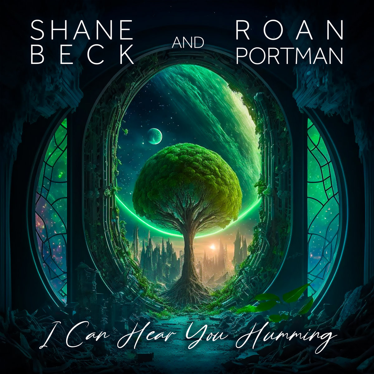 I Can Hear You Humming | Roan Portman & Shane Beck | Lisaya