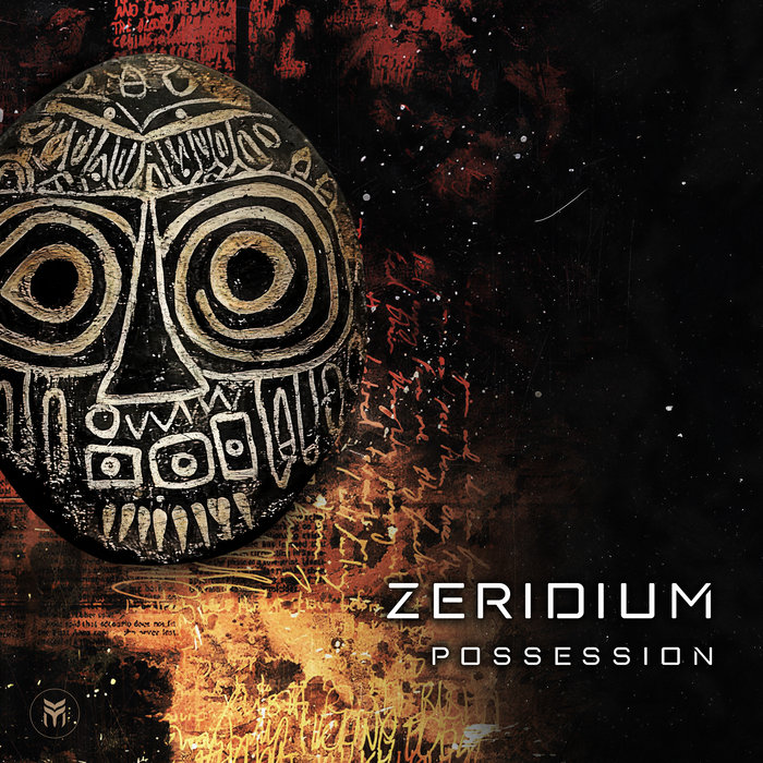 Possession | Zeridium (Future Music Records) | Future Music Records