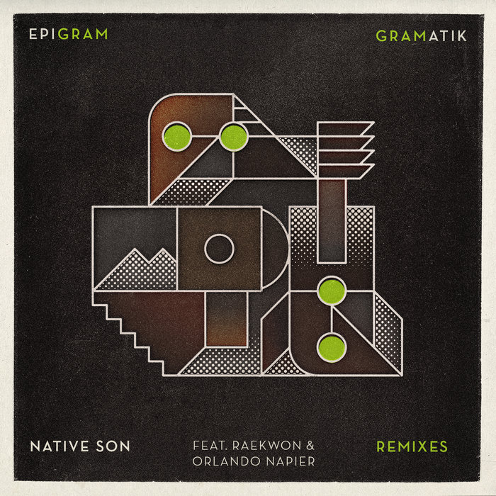 Native Son Remixes EP | Gramatik