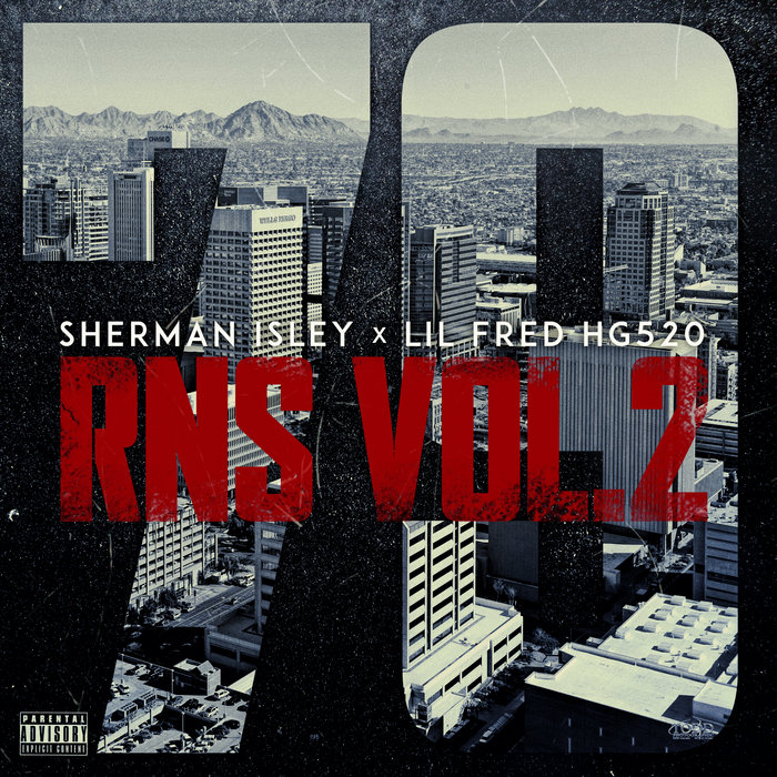 RNSVol2 LilFred HG520 | ShermanIsley x Lil FRED x Yg Matt x T Smoke x ...