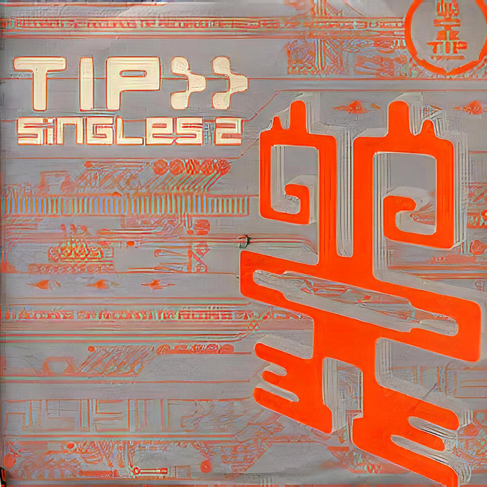 TIP Singles 2 | TIP Records