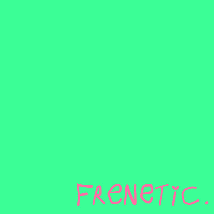 Frenetic. | Sour Note Symphony