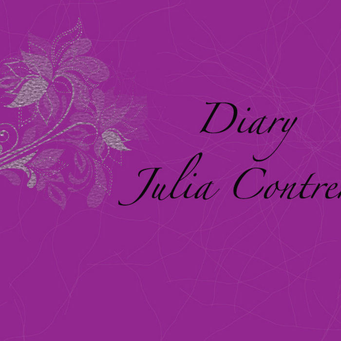Diary | Julia Contreras