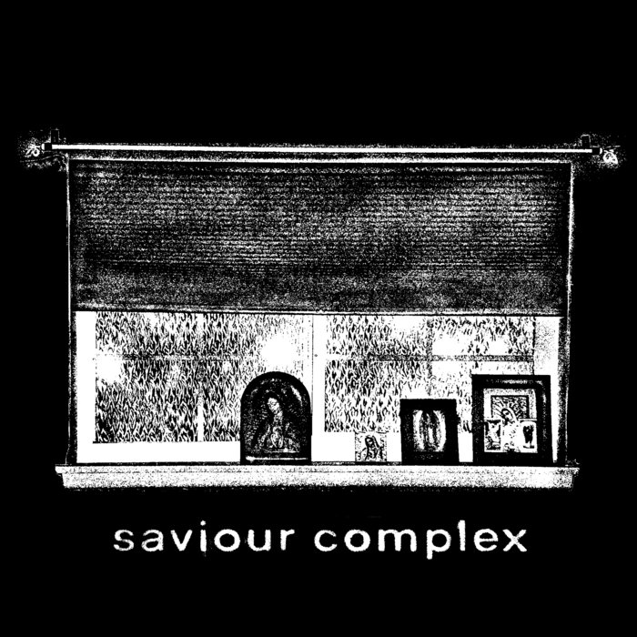 Saviour Complex | Saviour Complex