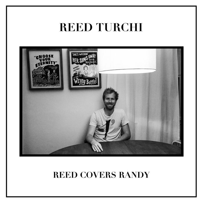Reed Covers Randy | Reed Turchi