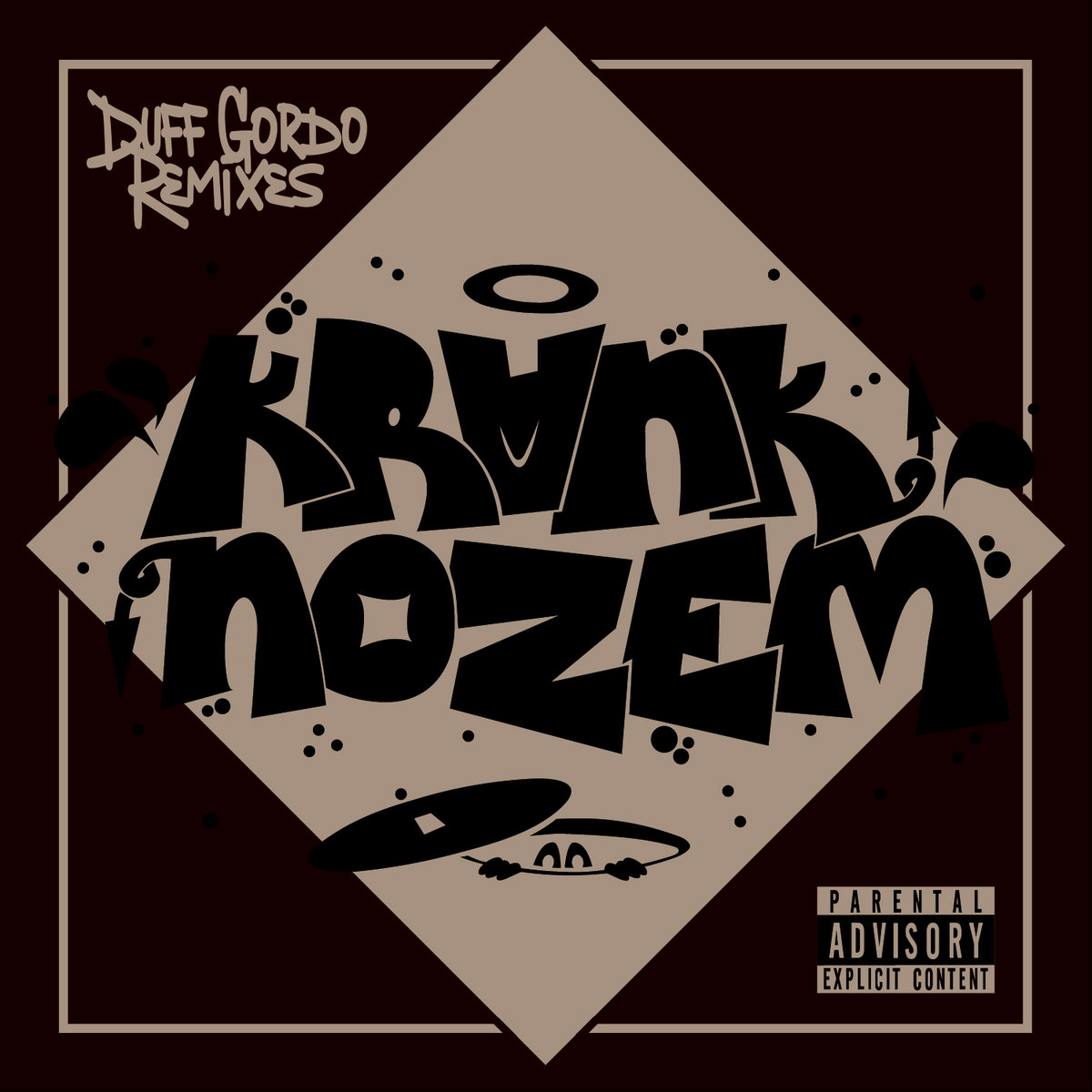 Kranknozem x Duff Gordo (album remix + instrumentals) | Kranknozem