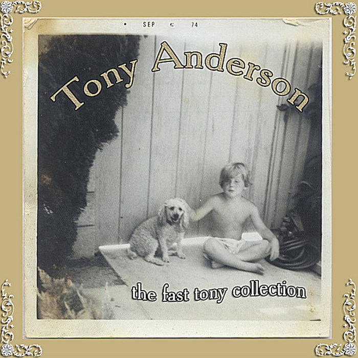 The Fast Tony Collection | Tony Anderson