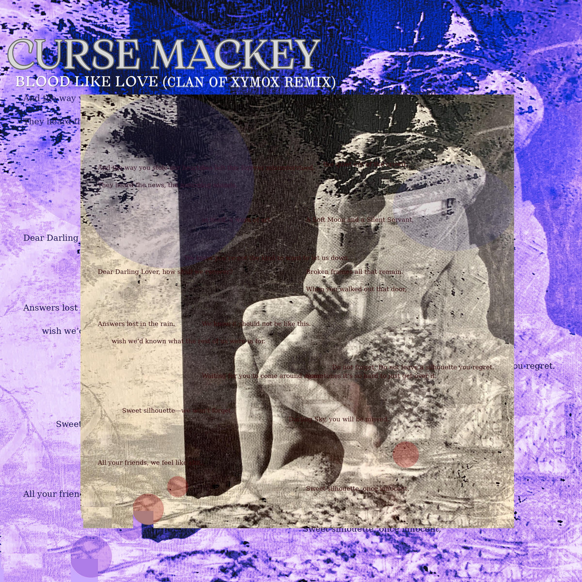 Blood Like Love (Clan of Xymox Remix) | Curse Mackey