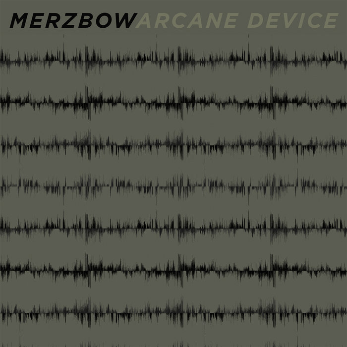Merzbow+Arcane Device | Merzbow/Arcane Device | David Lee Myers
