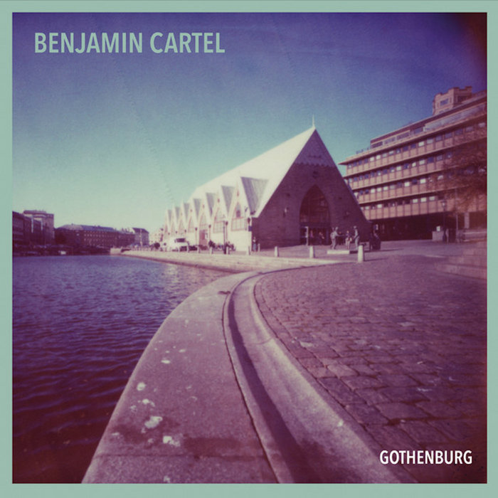 Gothenburg | Benjamin Cartel