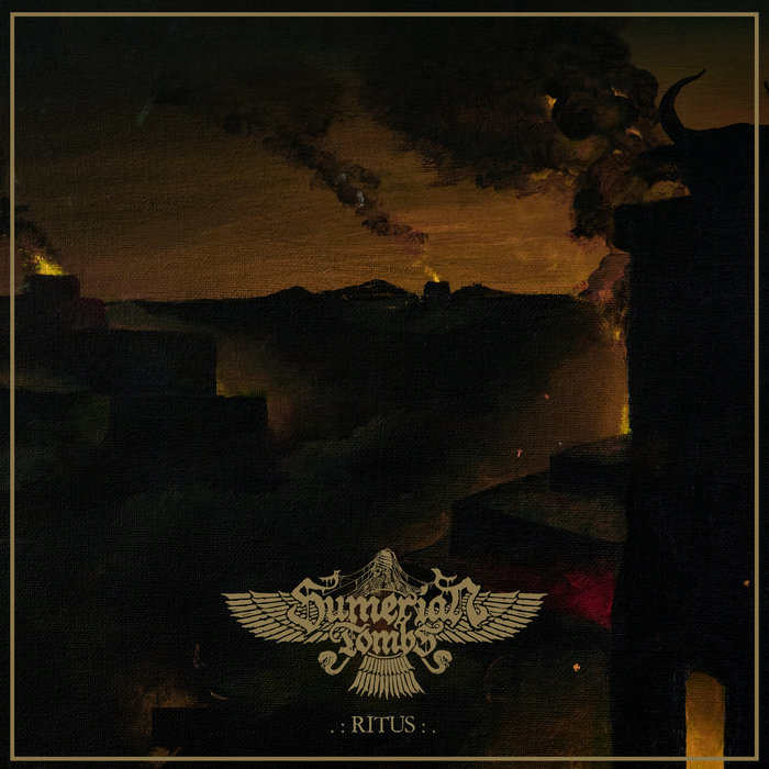 Ritus: Savage Dreams Of Wrath And Blood (bonus) | Sumerian Tombs