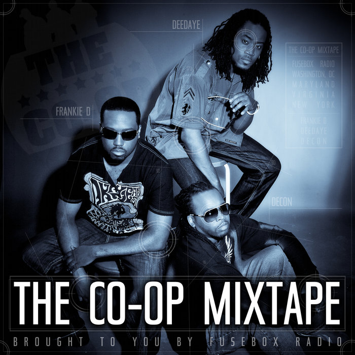 The Co-Op Mixtape (Brought To You By FuseBox Radio) | FuseBox Radio ...