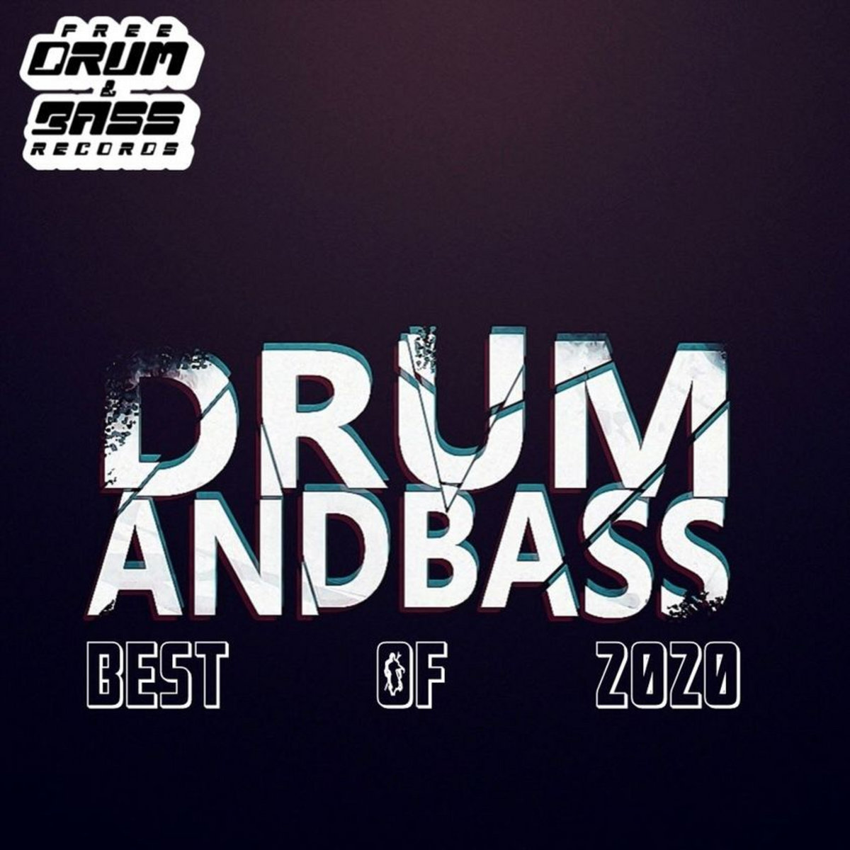 Free Drum & Bass Records Presents: Best of 2020 | Various | Free Drum ...