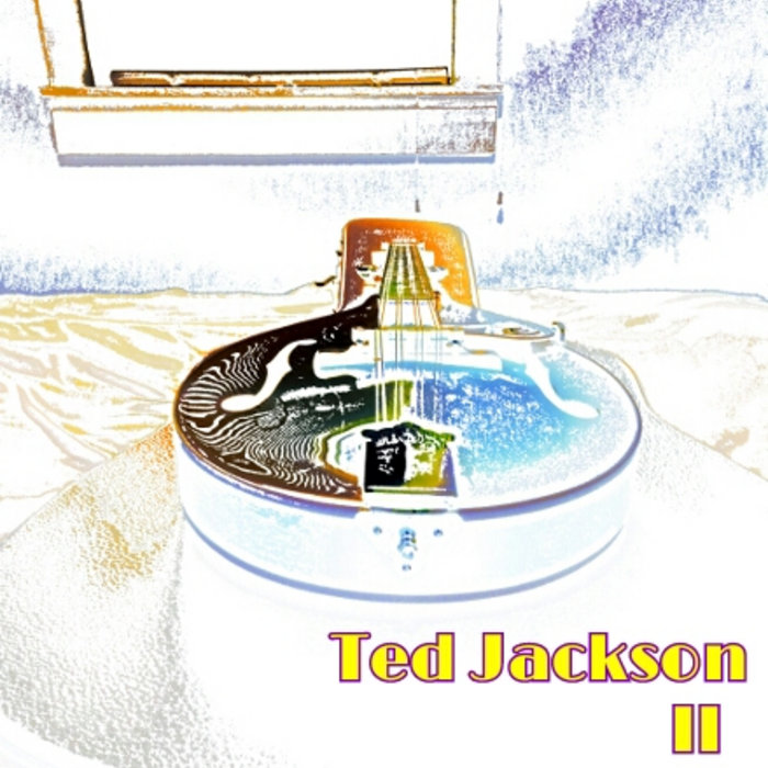 II | Ted Jackson