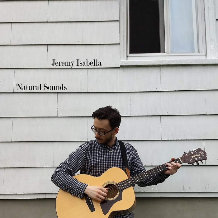 Natural Sounds | Jeremy Isabella