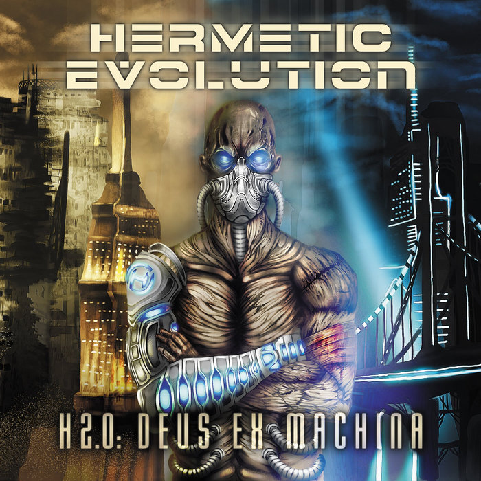 H 2.0: DEUS EX MACHINA | Hermetic Evolution