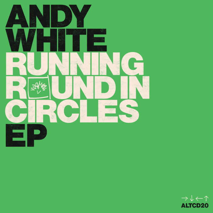 Running Round In Circles EP | Andy White