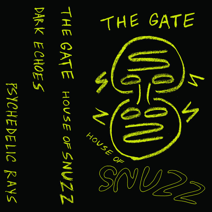 House of Snuzz | The Gate | Tubapede Records