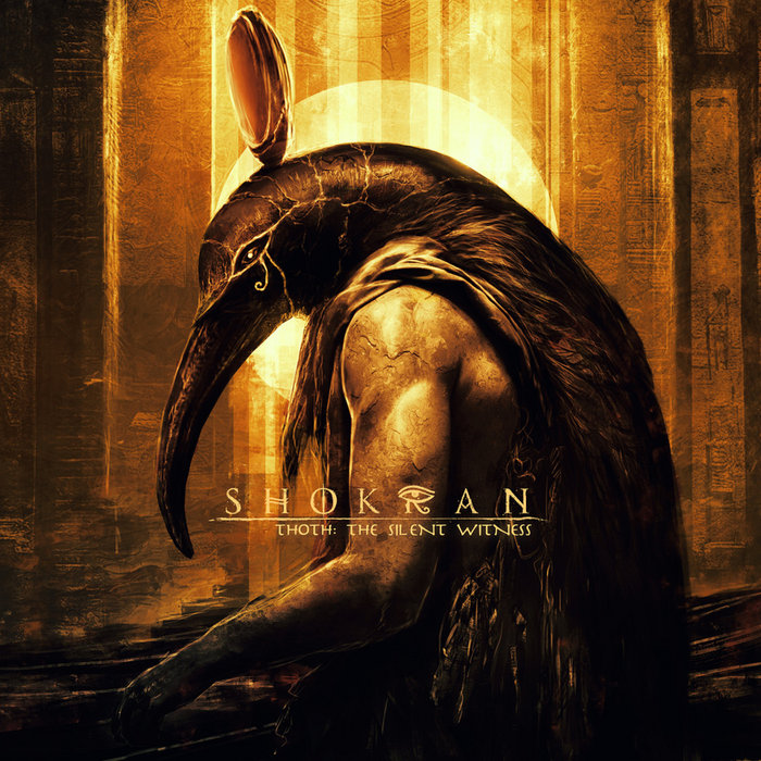 Thoth: The Silent Witness (single) | Shokran | SHOKRAN