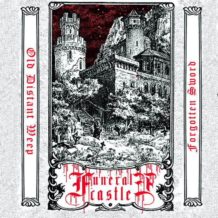 Funeral Castle | Old Distant Weep & Forgotten Sword | Black Casket Records