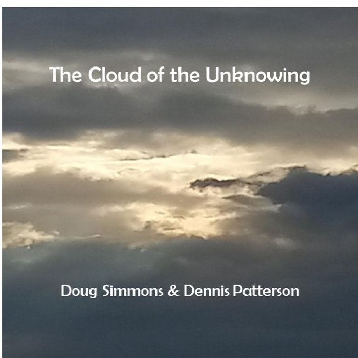The Cloud of the Unknowing | Doug Simmons