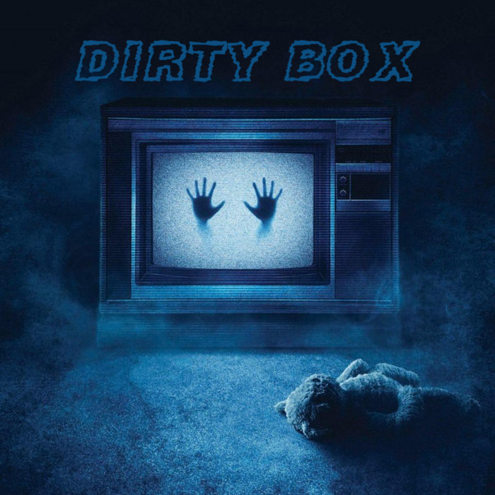 Dirty box | Dirty box