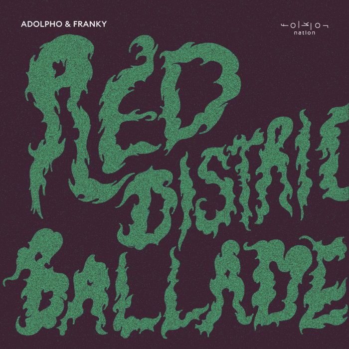 Red District Ballade (Zillas On Acid, Italo Brutalo Remixes) | Adolpho ...