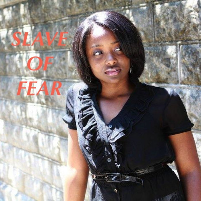 Slave of Fear | Shicara Hollie