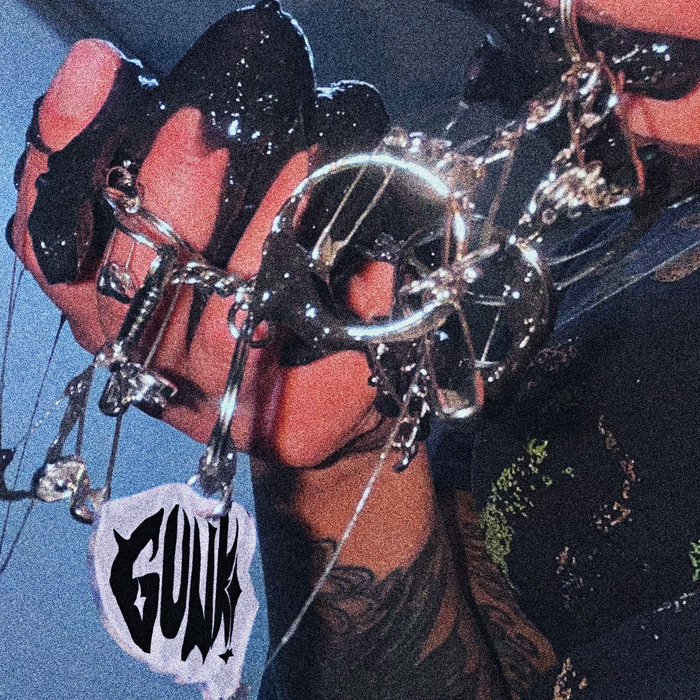 GUNK! | GUNK!