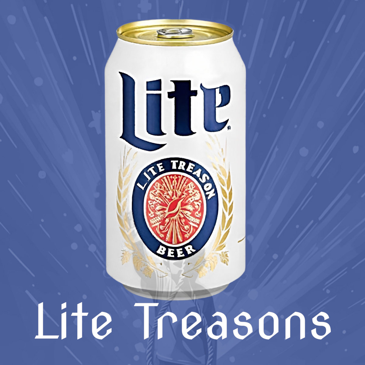 Lite Treasons | Light Treason