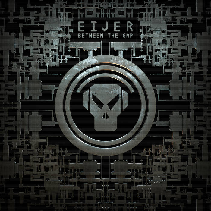 Between The Gap EP | EIJER | Metalheadz