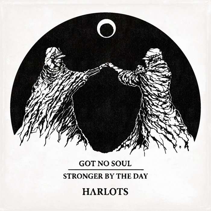 Got No Soul (single) | The Harlots