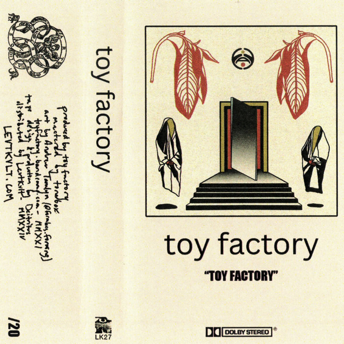 Toy Factory | Toy Factory | LevtKvlt