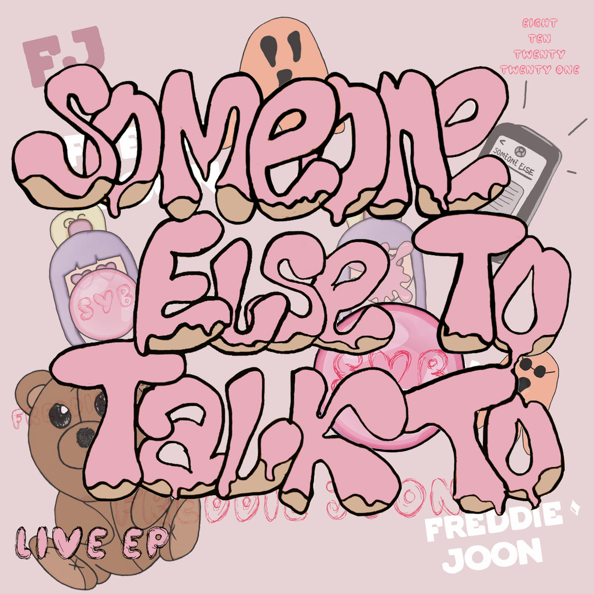 Someone Else To Talk To - Live EP | Freddie Joon