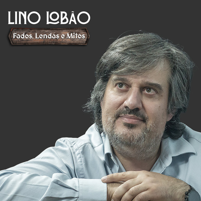 Fados, Lendas e Mitos | Lino Lobão | Quarta Vaga