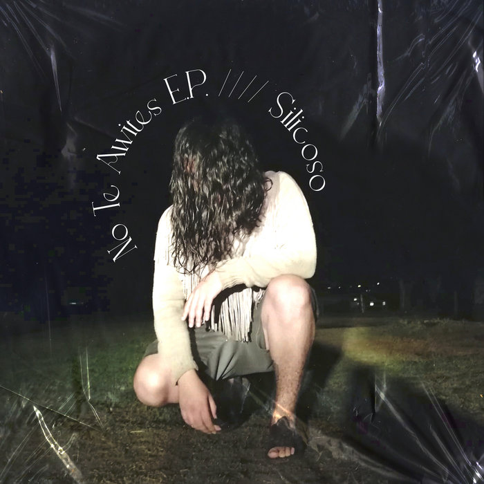 No Te Awites E.P. | Silicoso