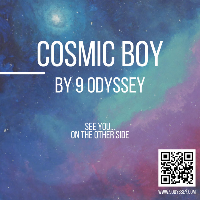 Cosmic Boy | 9 Odyssey