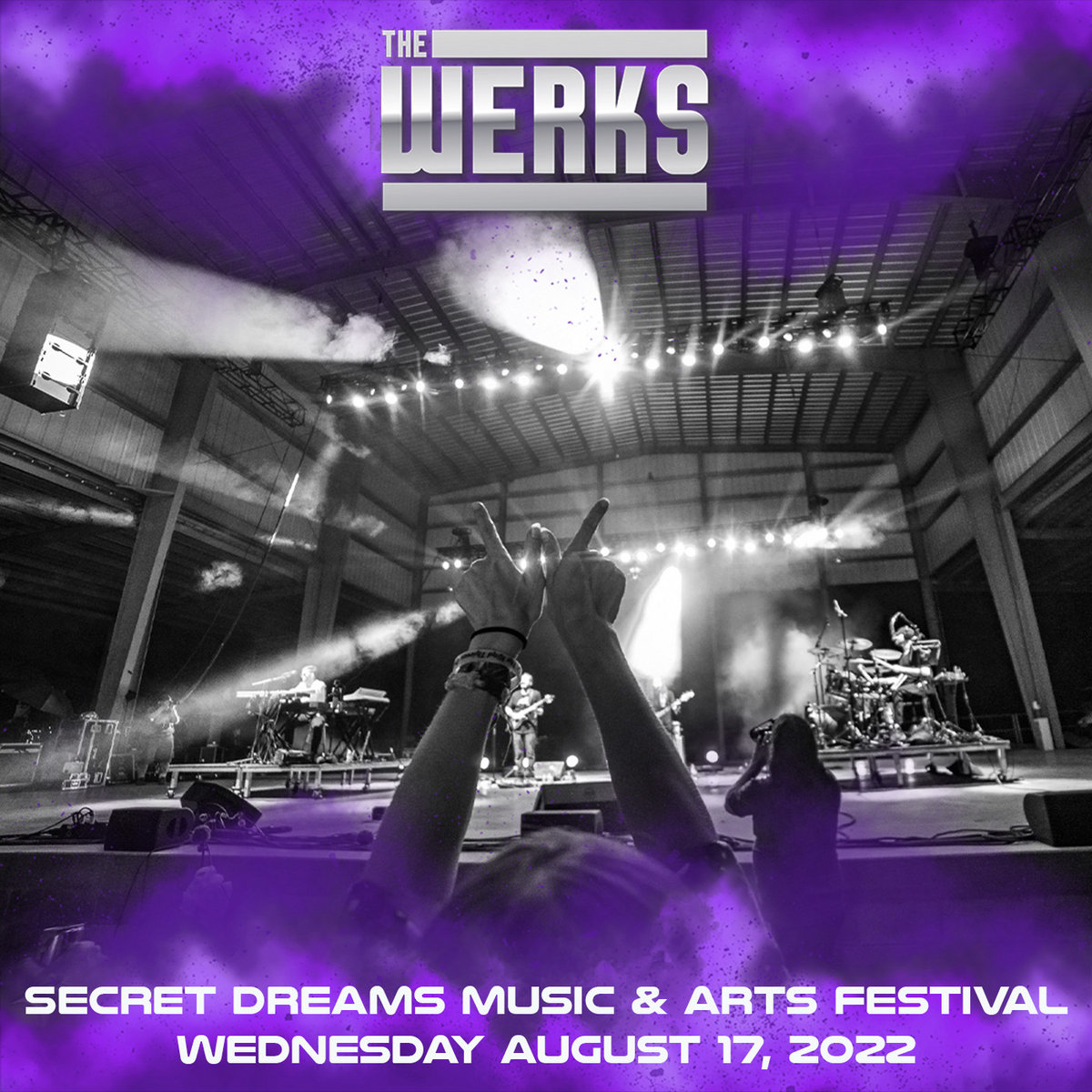 LIVE @ Secret Dreams Festival - 08.17.22 | The Werks